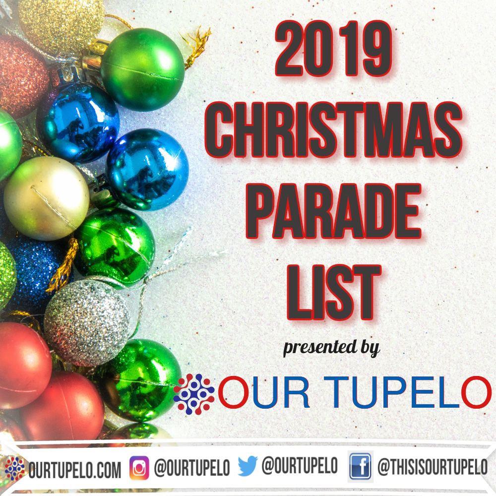 2019 Christmas Parade List | OurTupelo